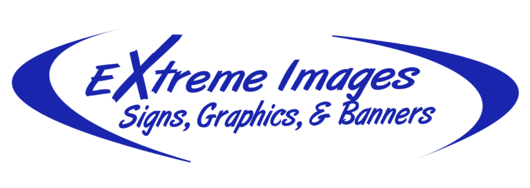 Extreme Images LLC – Signs, Graphics, and Banners
